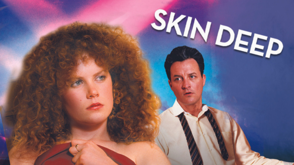 Skin Deep