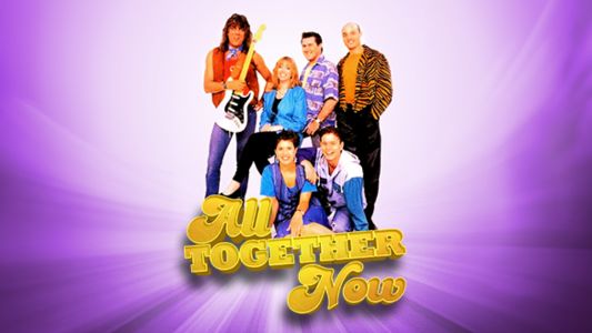 All Together Now